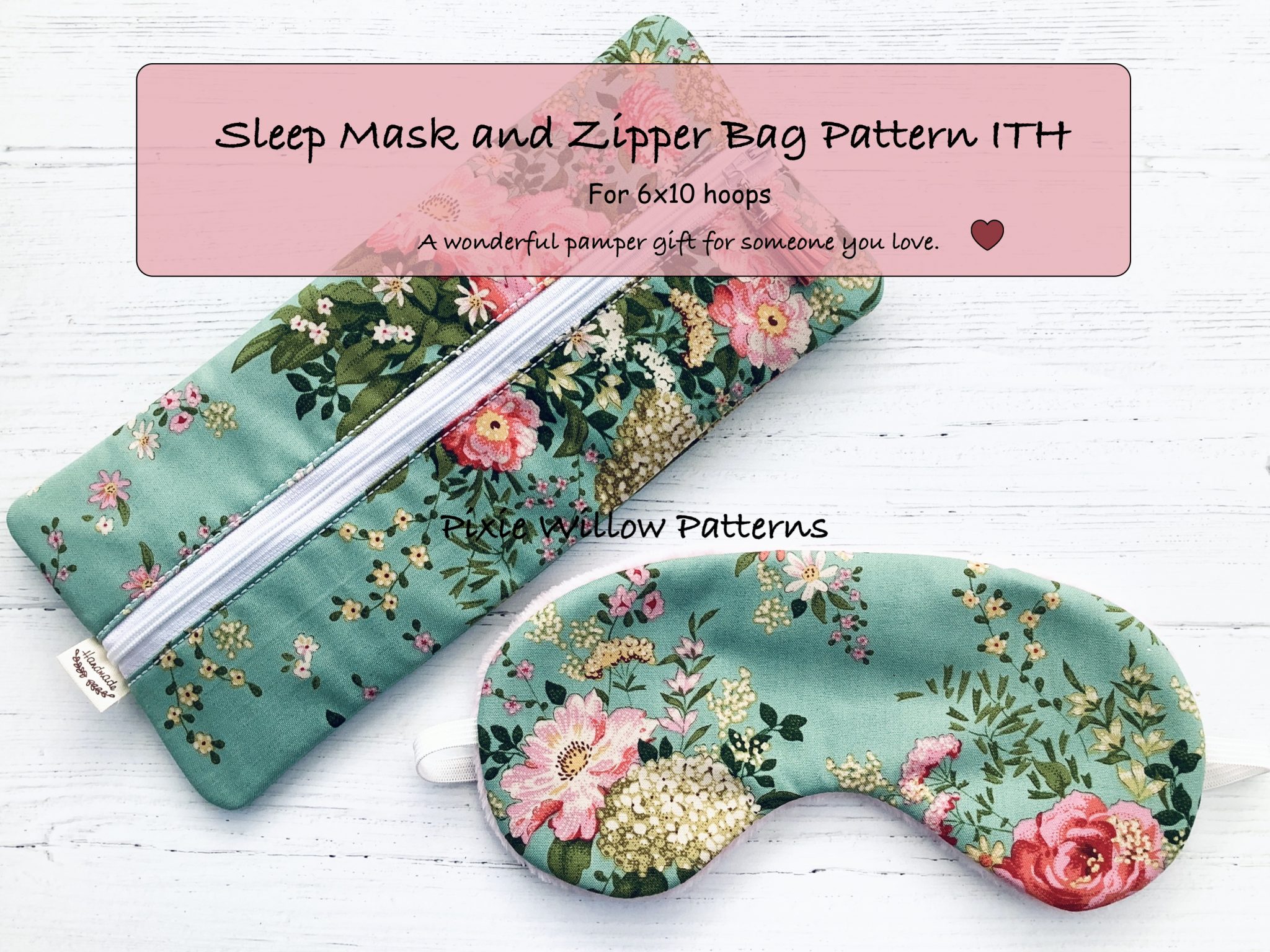 ITH Sleep Mask & Zipper Bag Pattern. Machine Embroidery Design for 6×10 ...