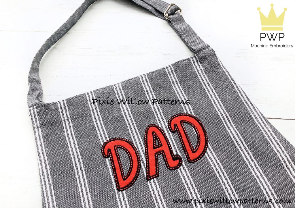 “Dad” Applique Pattern. For 5×7 hoops. – Pixie Willow Patterns